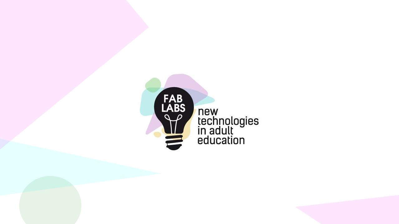 Finalizing the “FABLABs – new technologies in adult education” Project – Aalto Studios at Aalto ...